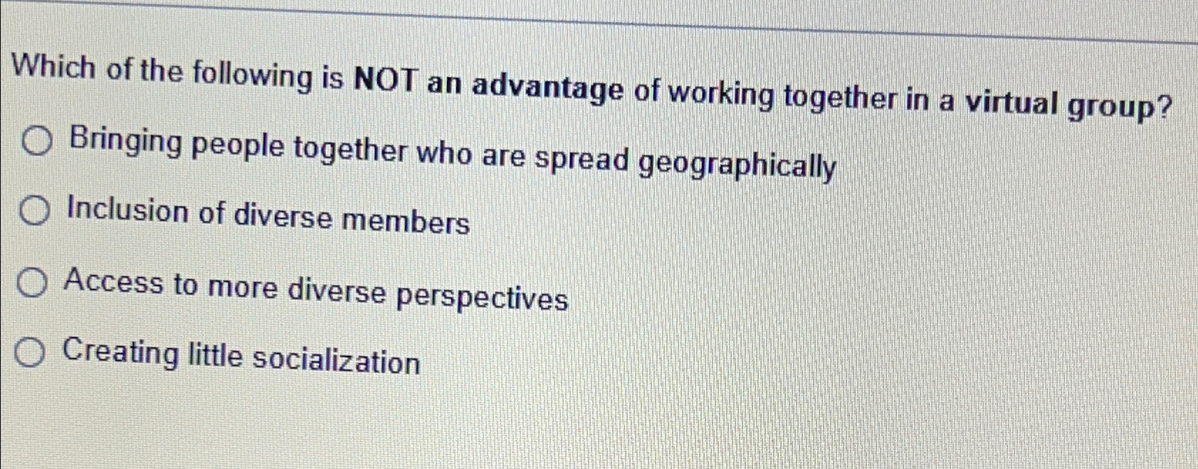Solved Which of the following is NOT an advantage of working | Chegg.com