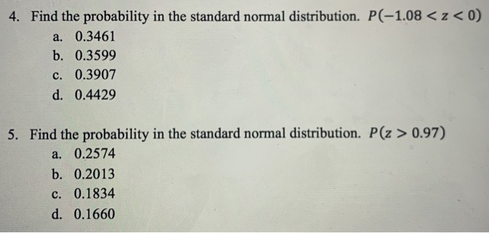 Solved 4. Find the probability in the standard normal | Chegg.com