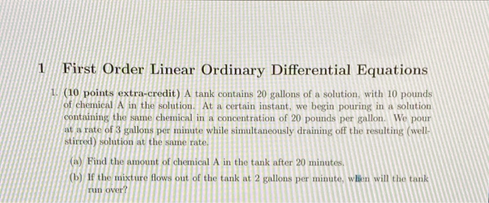 Solved 1 First Order Linear Ordinary Differential Equations | Chegg.com