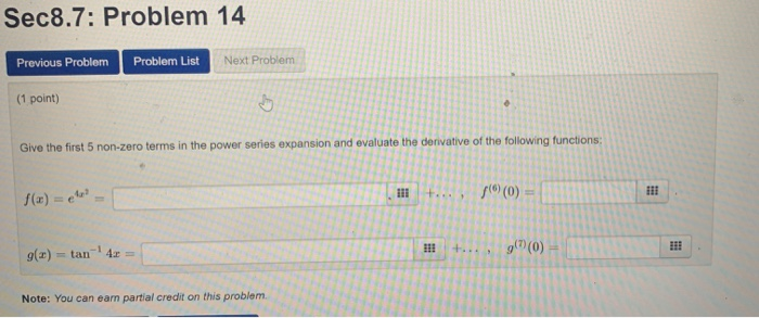 Solved Sec8.7: Problem 14 Previous Problem Problem List Next | Chegg.com Solved Sec8.7: Problem 14 Previous Problem Problem List Next | Chegg.com