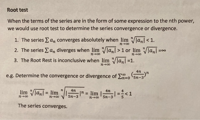 Solved Root test When the terms of the series are in the | Chegg.com
