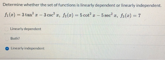 Solved Determine whether the set of functions is linearly | Chegg.com
