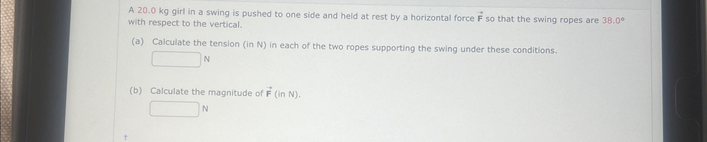 Solved A 20.0kg ﻿girl in a swing is pushed to one side and | Chegg.com