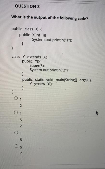 Solved QUESTION 3 What is the output of the following code? | Chegg.com