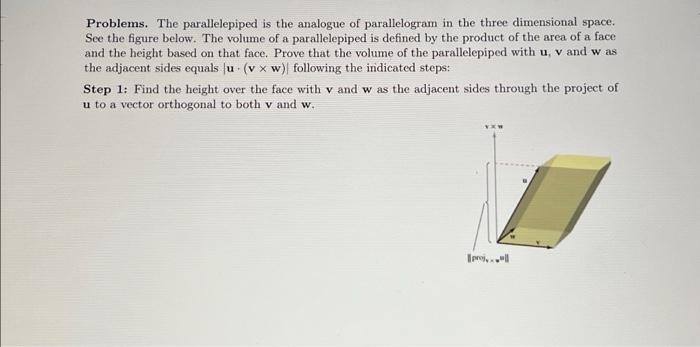 Solved Problems. The parallelepiped is the analogue of | Chegg.com