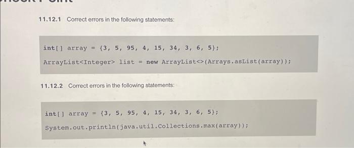 Solved 11.12.1 Correct errors in the following statements: | Chegg.com