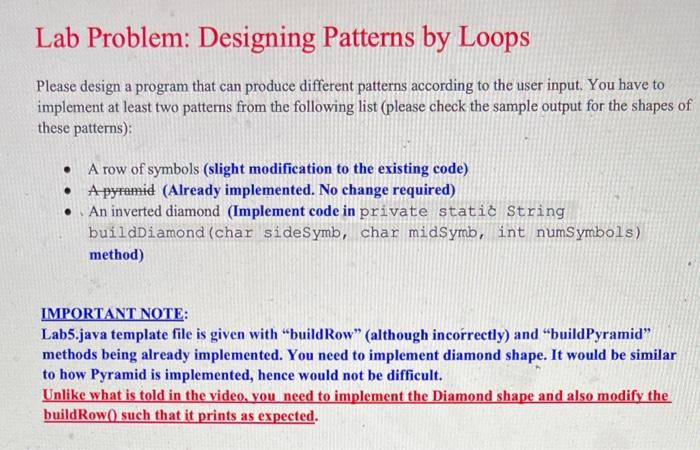 Solved Lab Problem: Designing Patterns by Loops Please | Chegg.com