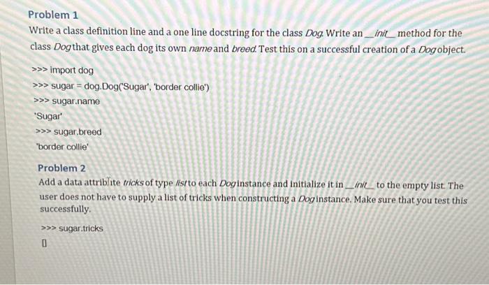 Solved Problem 1 Write a class definition line and a one | Chegg.com