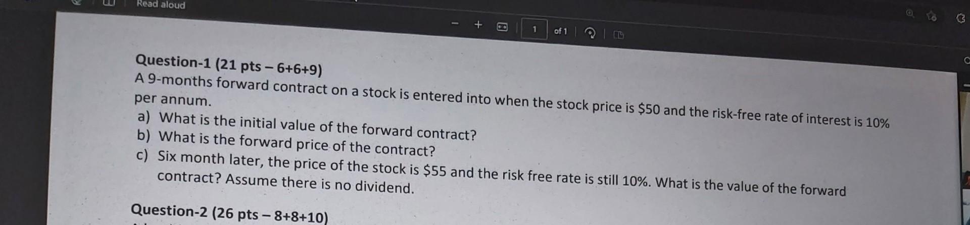 Solved Question-1 (21 pts - 6+6+9) A 9-months forward | Chegg.com