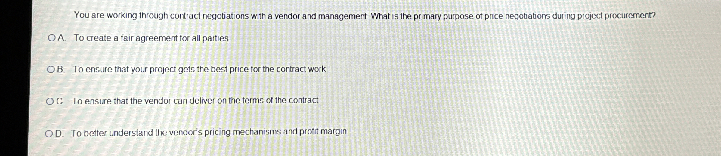 Solved You are working through contract negotiations with a | Chegg.com