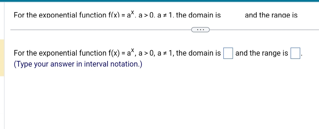 Solved For the exponential function f(x)=ax.a>0.a≠1. ﻿the | Chegg.com