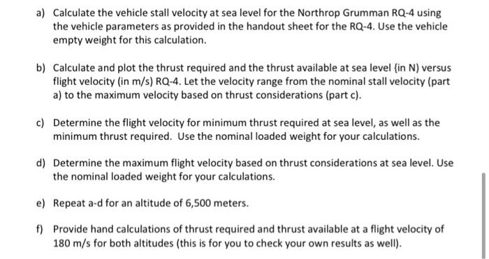 Solved a) Calculate the vehicle stall velocity at sea level | Chegg.com