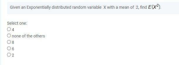 Solved Given an Exponentially distributed random variable x | Chegg.com