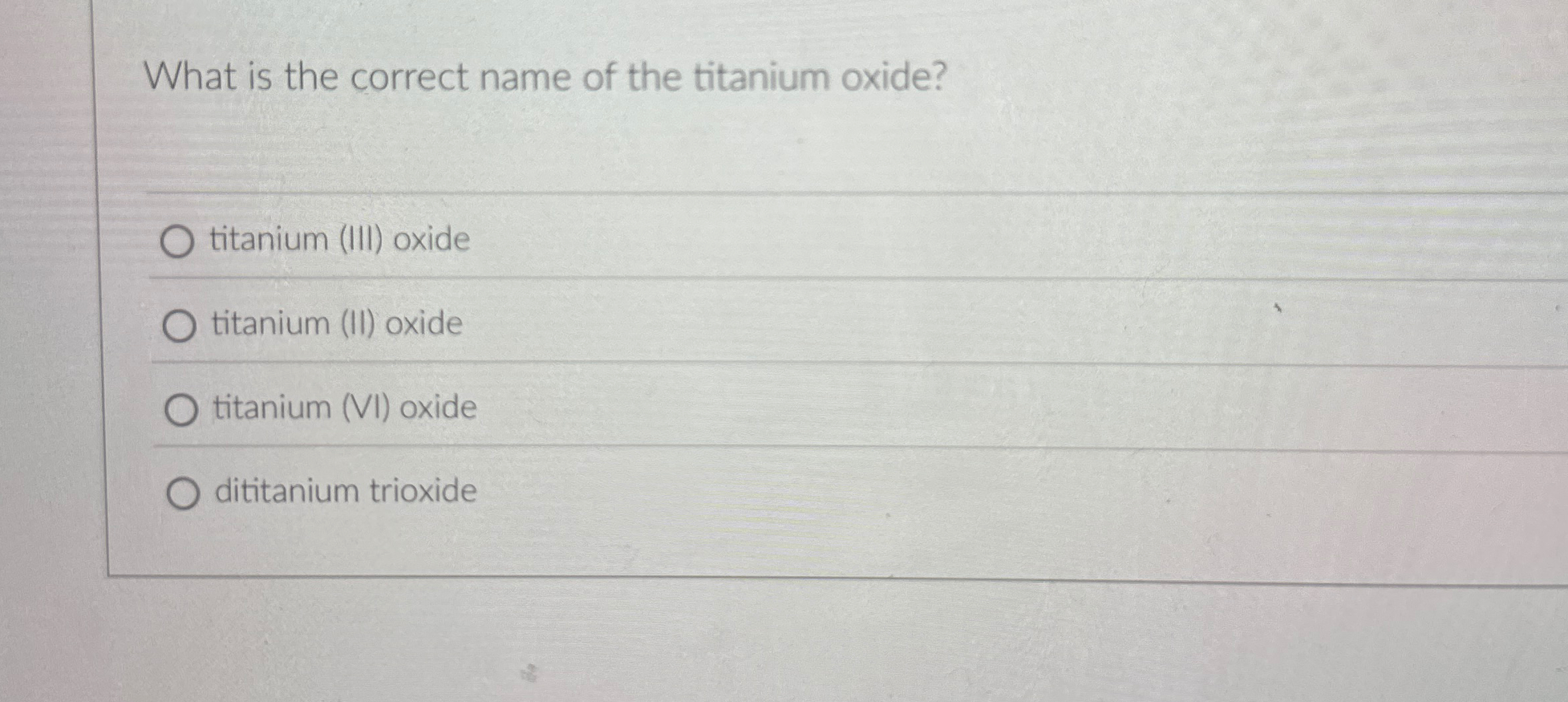 Solved What is the correct name of the titanium | Chegg.com