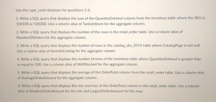 Solved Use the cape_codd database for questions 1-6. 1. | Chegg.com