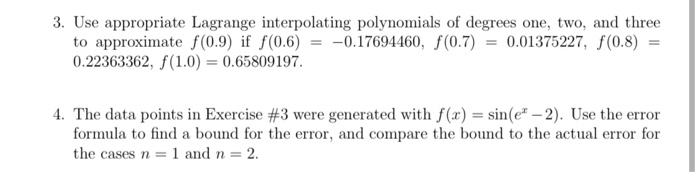 Solved 3 Use Appropriate Lagrange Interpolating Polynomials 