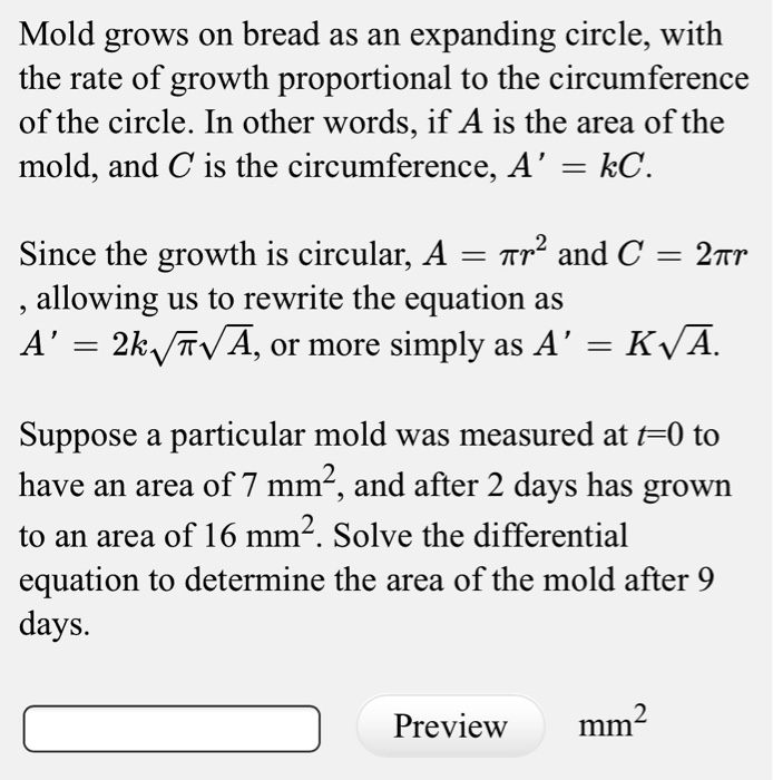 Solved Mold grows on bread as an expanding circle, with the | Chegg.com