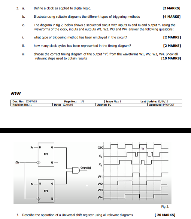 Solved 2. a. Define a clock as applied to digital logic. [2 | Chegg.com