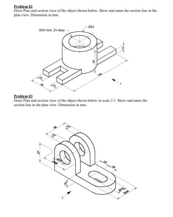 Solved Assignment No.5: Sectional Views Problem 01 Draw Plan | Chegg.com