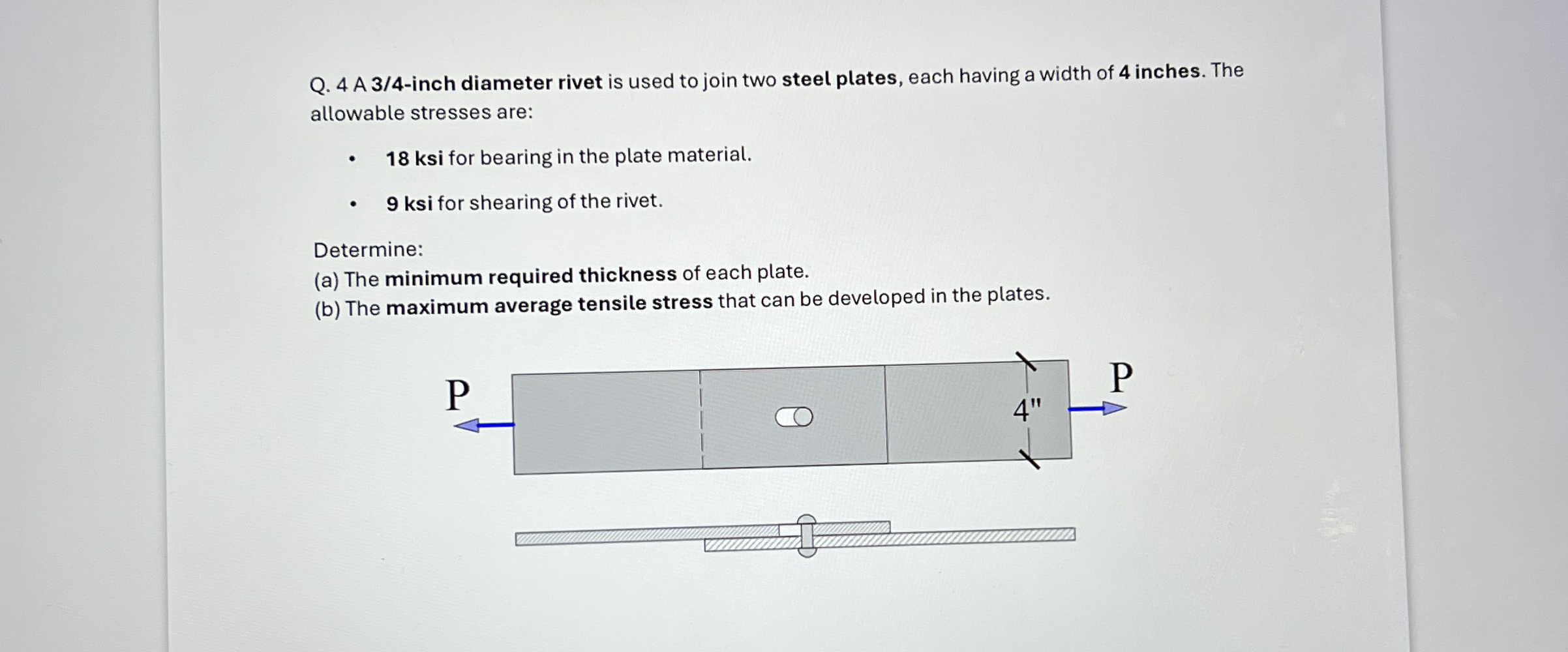 Solved Q. 4 ﻿A 3/4-inch diameter rivet is used to join two | Chegg.com