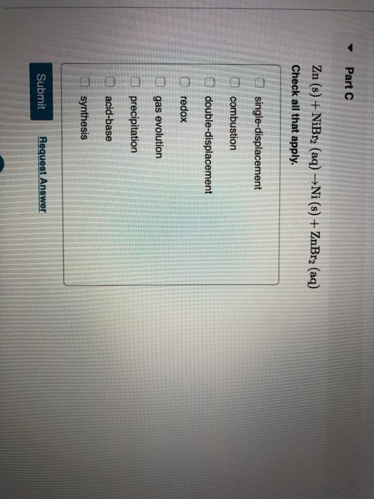 Solved Part A NaCl (aq) + AgNO3(aq) → AgCl(s) + NaNO3(aq) | Chegg.com