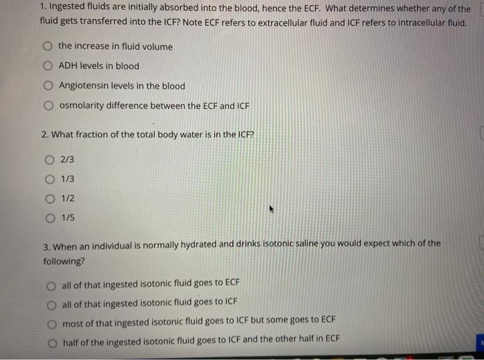 Solved 1. Ingested fluids are initially absorbed into the | Chegg.com