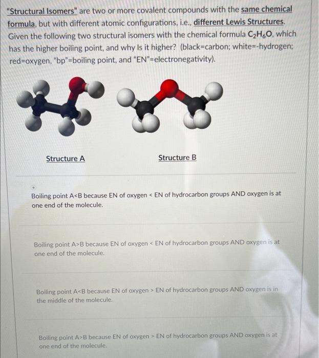 Solved "Structural Isomers" are two or more covalent | Chegg.com