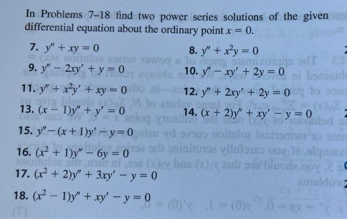 Solved In Problems 7-18 find two power series solutions of | Chegg.com