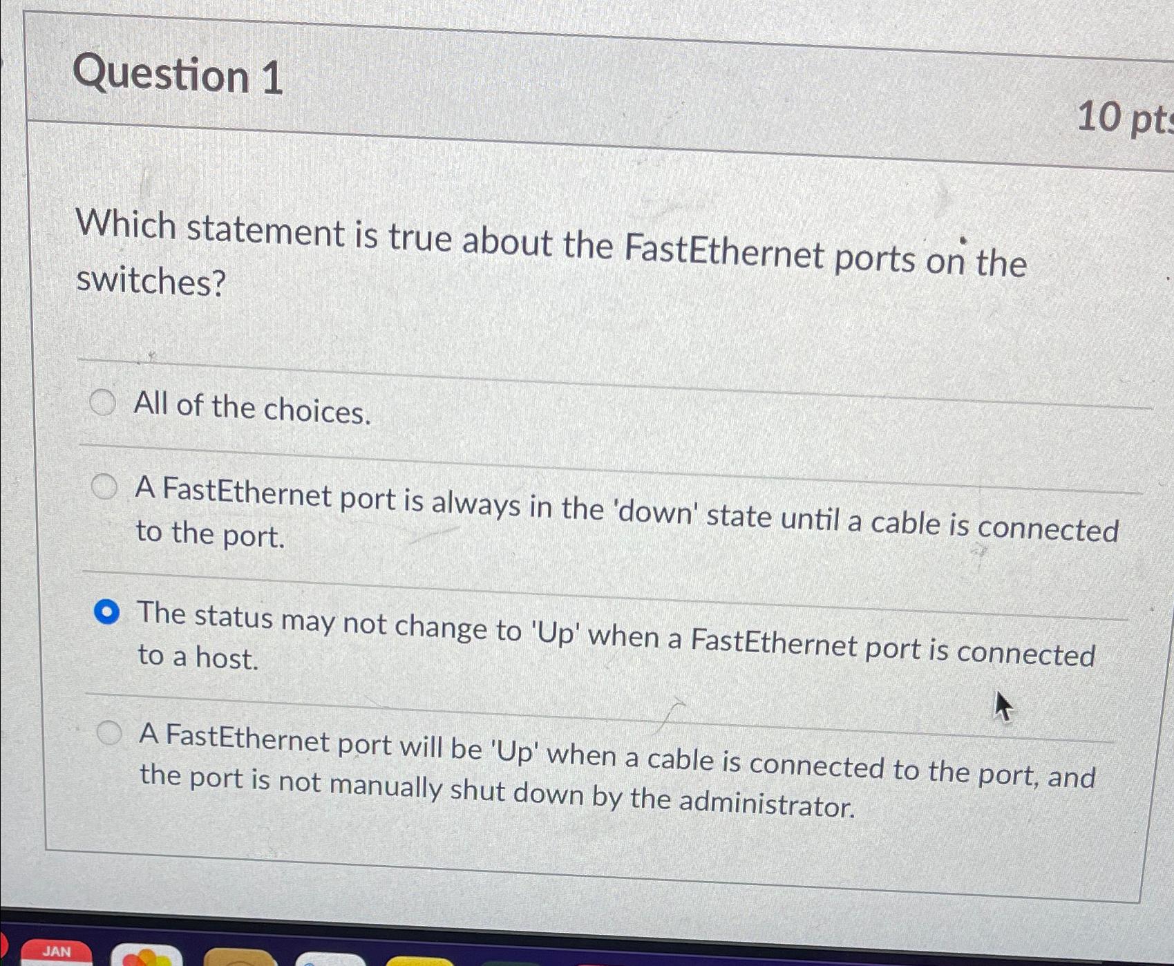 Solved Question 1Which statement is true about the | Chegg.com