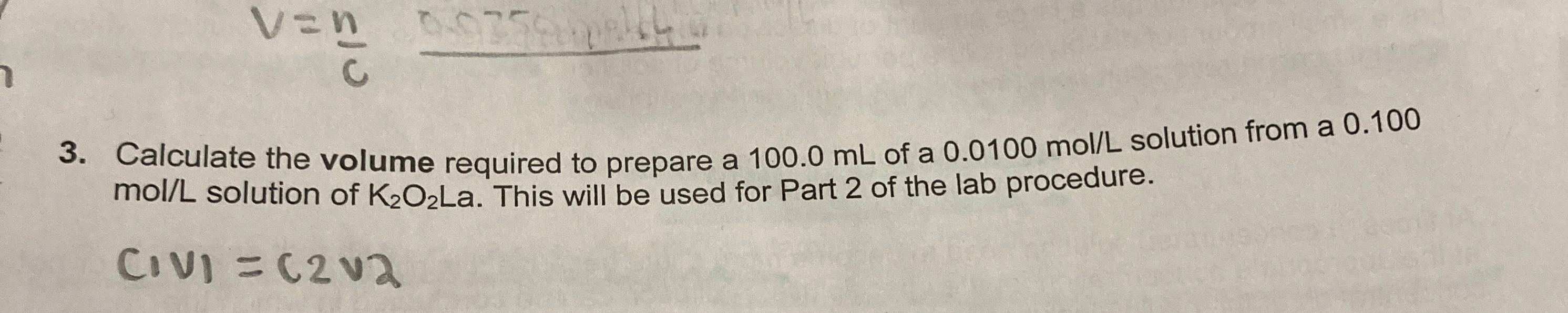 Solved V=ncCalculate the volume required to prepare a 100.0 | Chegg.com