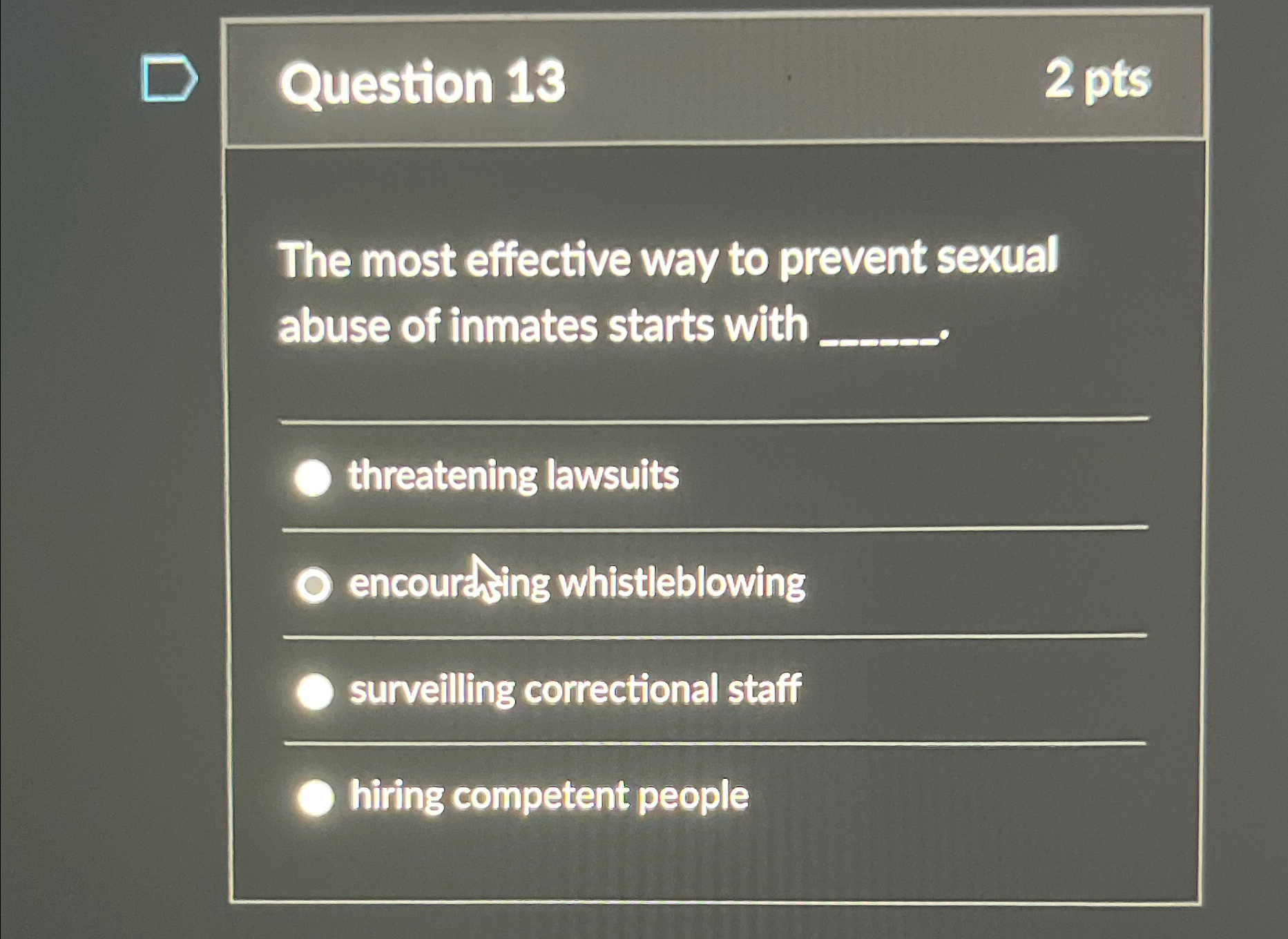 Solved Question 132 ﻿ptsThe most effective way to prevent | Chegg.com