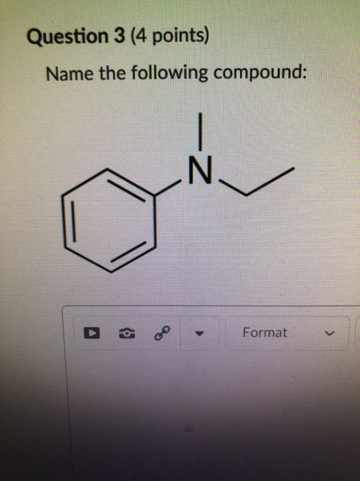 Solved Question 3 (4 points) Name the following compound: -Z | Chegg.com