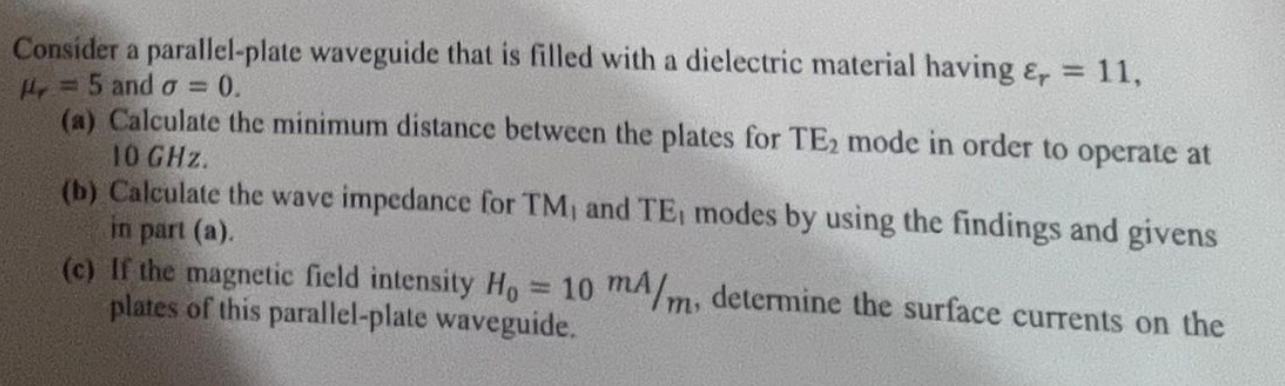 Solved Consider a parallel-plate waveguide that is filled | Chegg.com