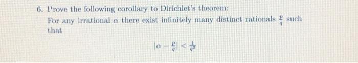 Solved 6. Prove the following corollary to Dirichlet's | Chegg.com