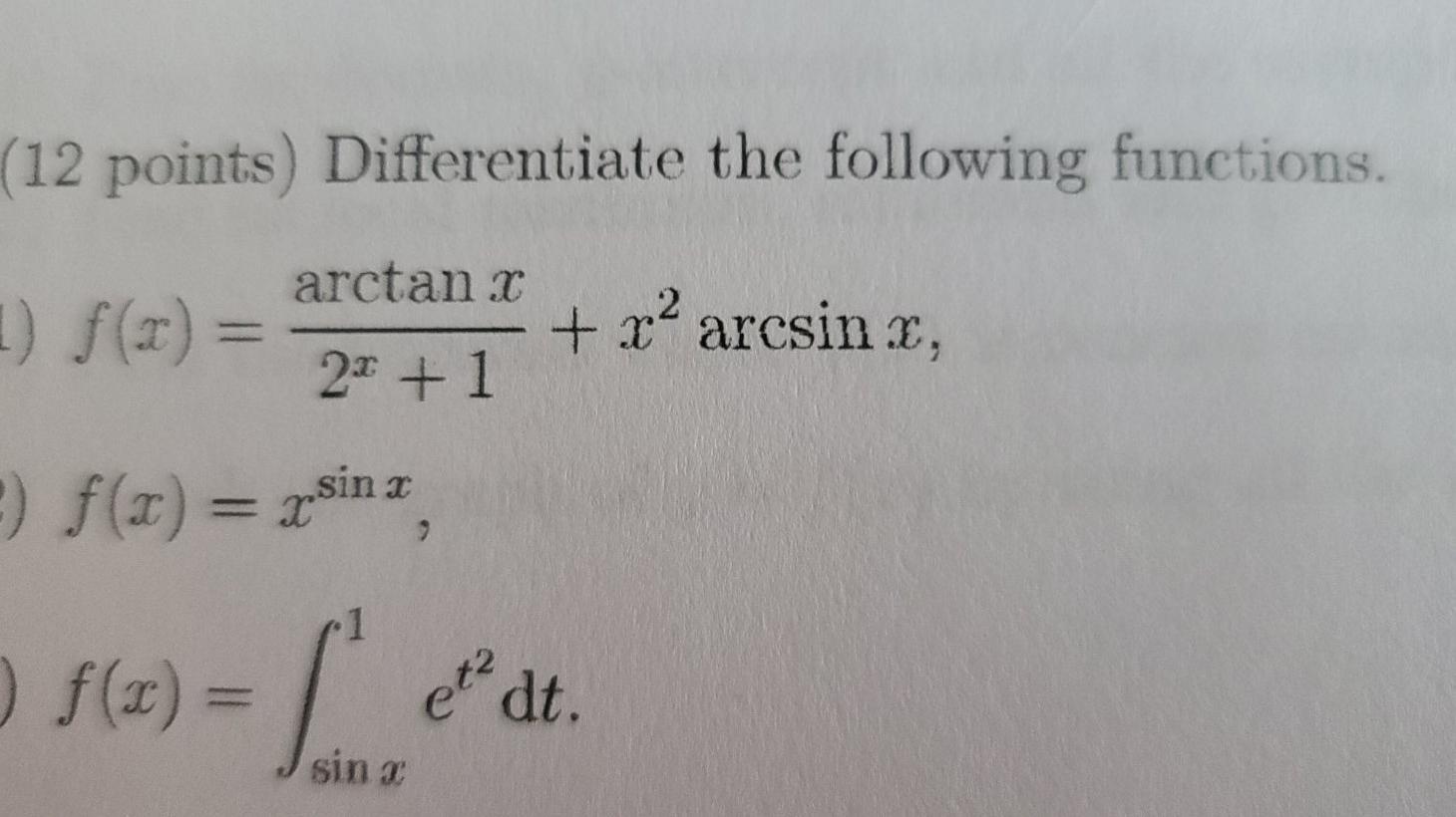 Solved (12 points) Differentiate the following functions. | Chegg.com