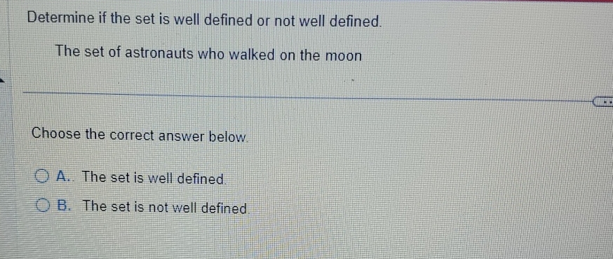 Solved Determine if the set is well defined or not well | Chegg.com