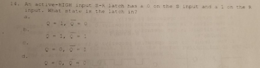 Solved An active- HIGH input S-R latch has a 0 on the S | Chegg.com