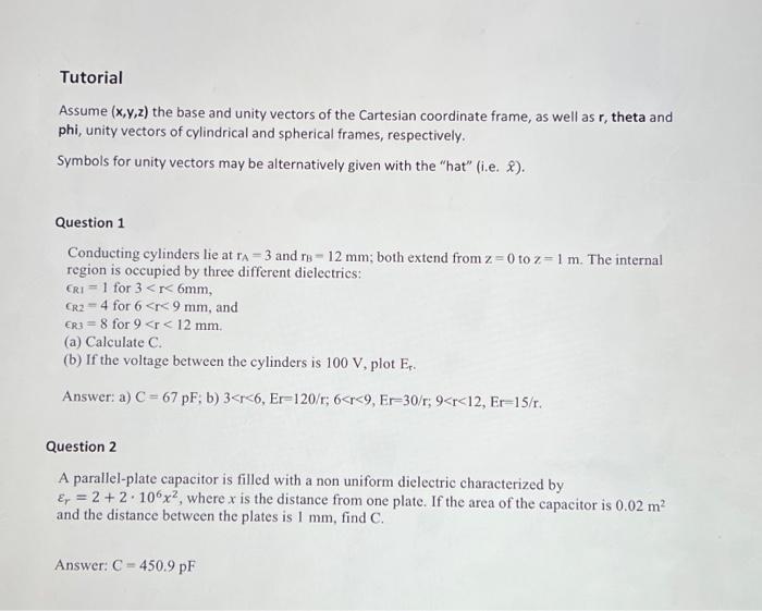 Solved Tutorial Assume (x,y,z) the base and unity vectors of | Chegg.com