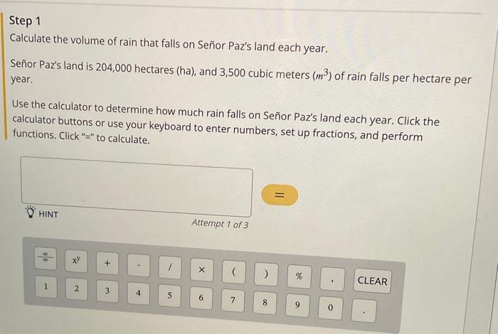 Solved Step 1 Calculate the volume of rain that falls on | Chegg.com