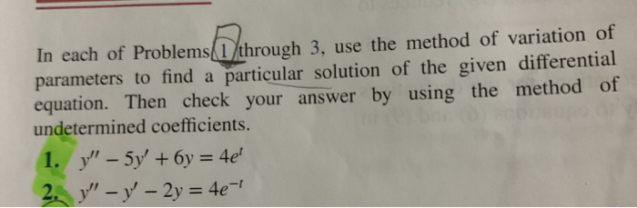 Solved In each of Problems(1 through 3, use the method of | Chegg.com