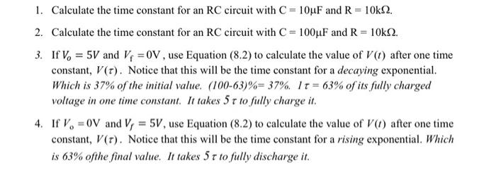 Solved 1. Calculate the time constant for an RC circuit with | Chegg.com