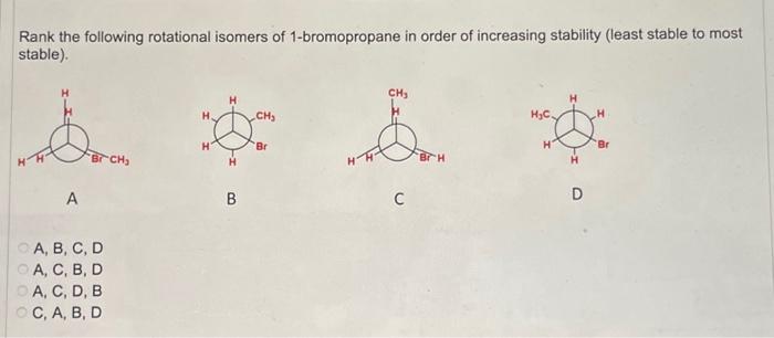 Solved Rank the following rotational isomers of | Chegg.com