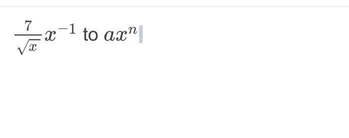 Solved x7x−1 | Chegg.com