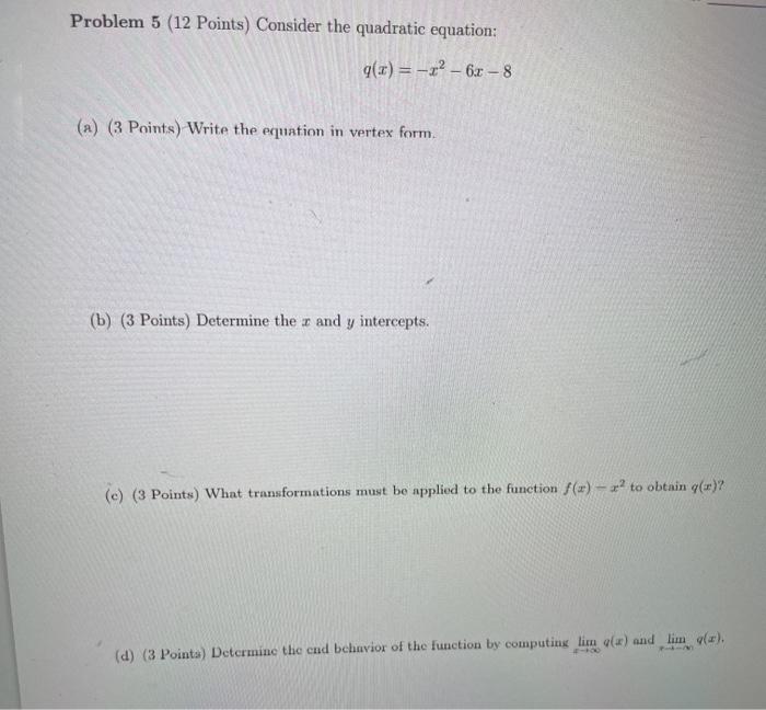 Solved Problem 5 (12 Points) Consider the quadratic | Chegg.com Solved Problem 5 (12 Points) Consider the quadratic | Chegg.com