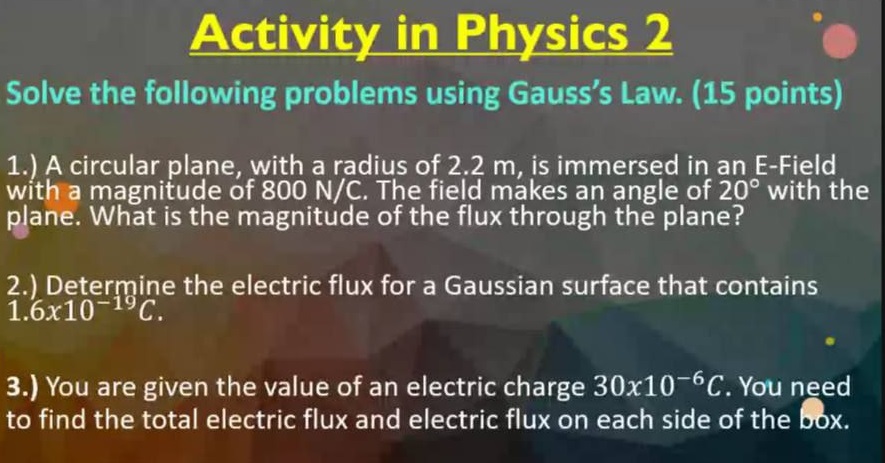 Solved Activity in Physics 2Solve the following problems | Chegg.com