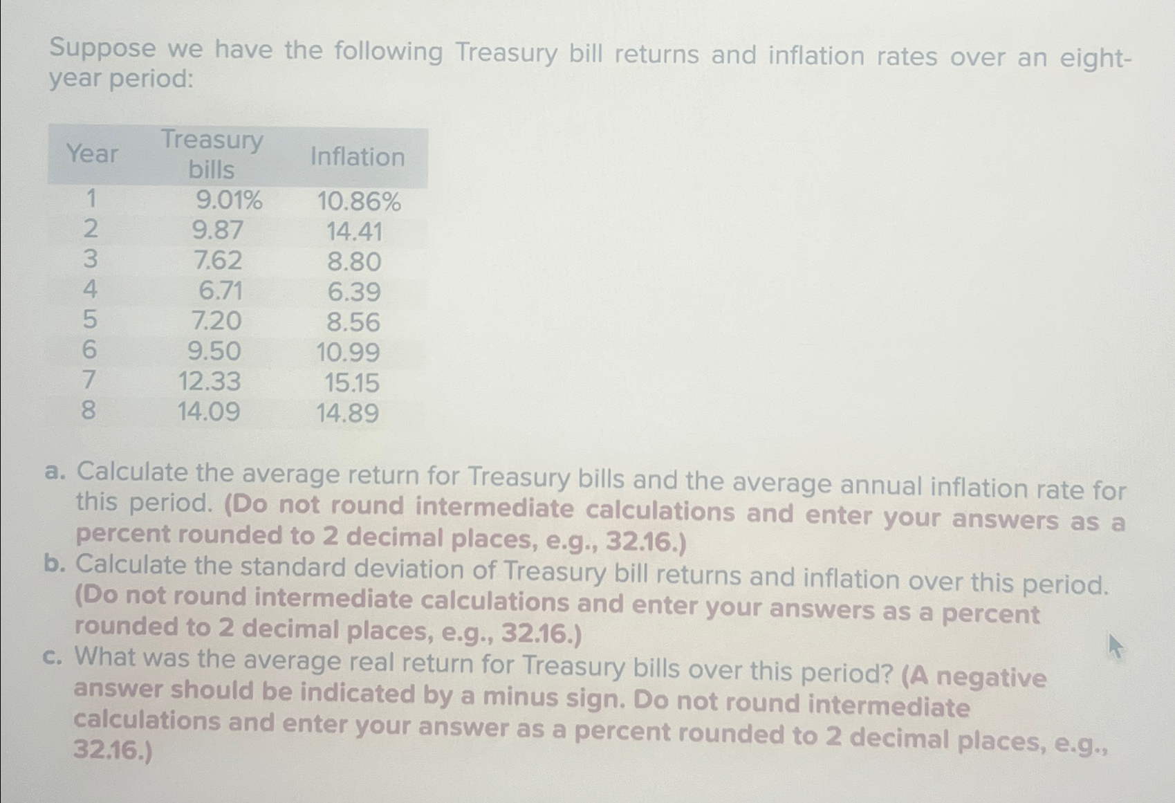 Solved Suppose we have the following Treasury bill returns | Chegg.com