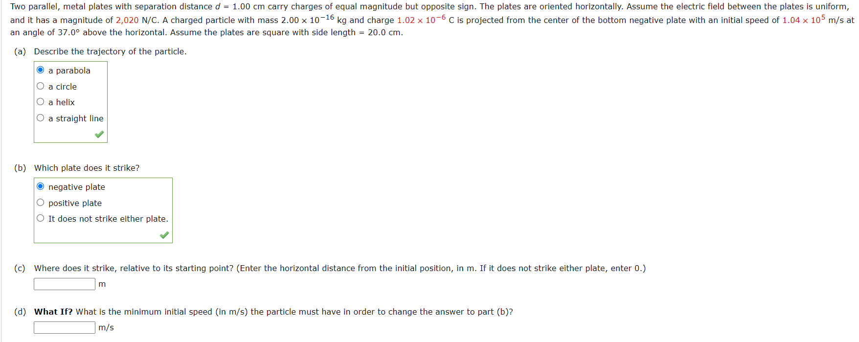 Solved an angle of 37.0° ﻿above the horizontal. Assume the | Chegg.com