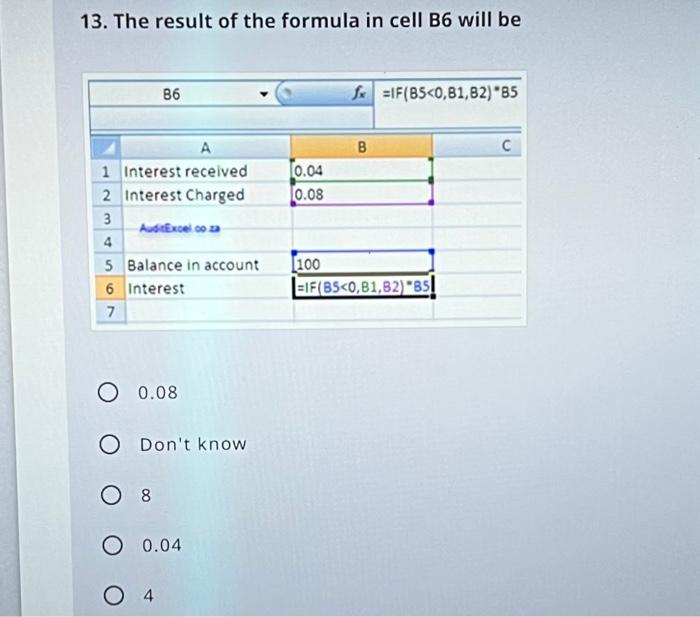 Solved 13. The result of the formula in cell B6 will be 86 | Chegg.com