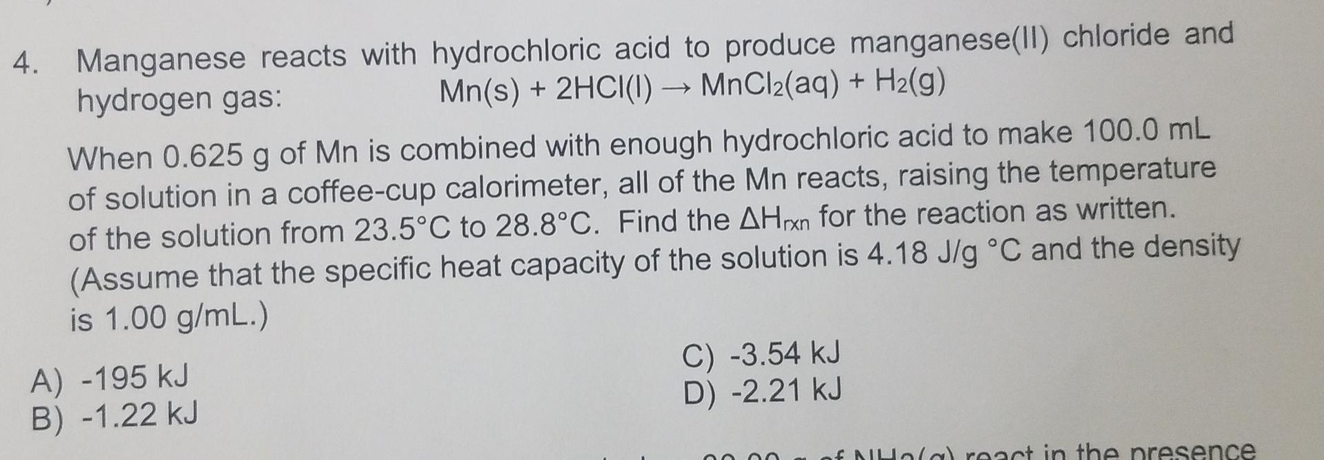 Solved 4. Manganese reacts with hydrochloric acid to produce | Chegg.com