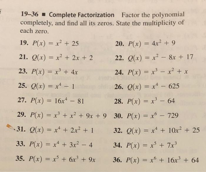 Solved ; 19–36 - Complete Factorization Factor the | Chegg.com